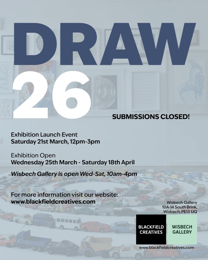 Wisbech Gallery DRAW26 Exhibition